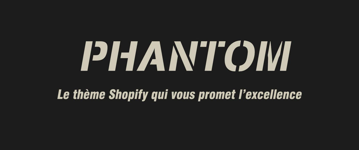 Boutique Démo 1 - Phantom Thème 2.0